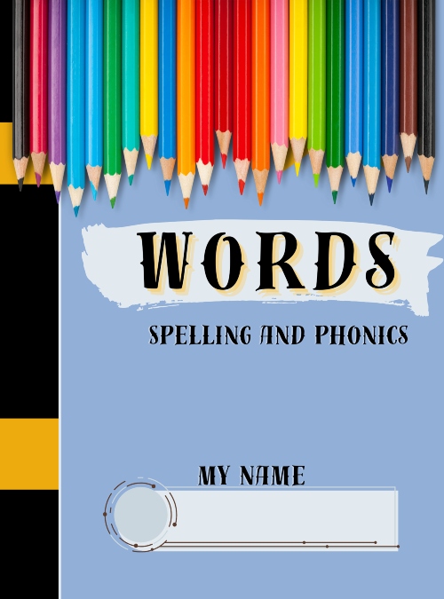 Phonics Spelling 1 – Curriculumoptions.org