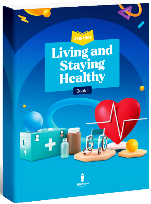 Living and Staying Healthy Book 1 – Curriculumoptions.org