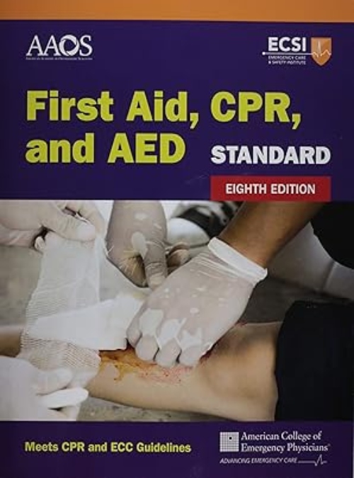 Standard First Aid, CPR, and AED – Curriculumoptions.org